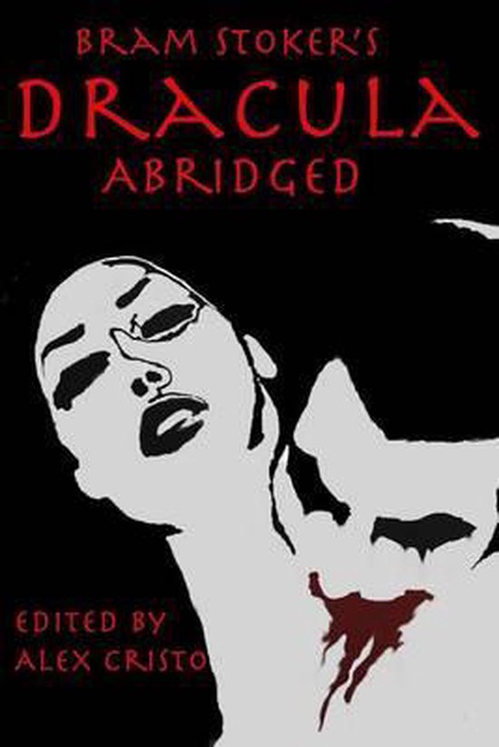 Dracula Abridged, Bram Stoker | 9781934613337 | Boeken | bol.com