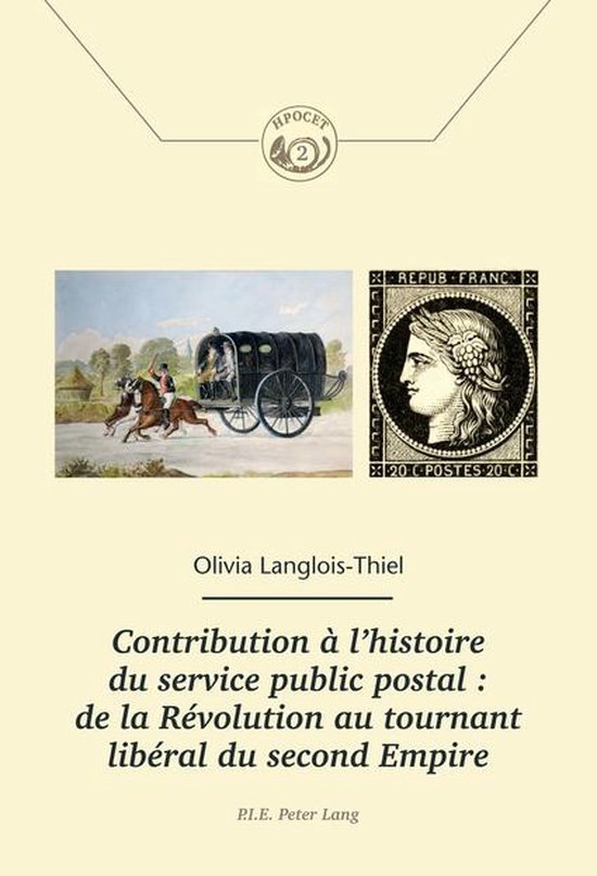 Histoire de la Poste et des Communications / History of the Post ...