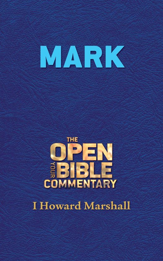 Mark (ebook), I. Howard Marshall | 9781909680302 | Boeken | bol.com