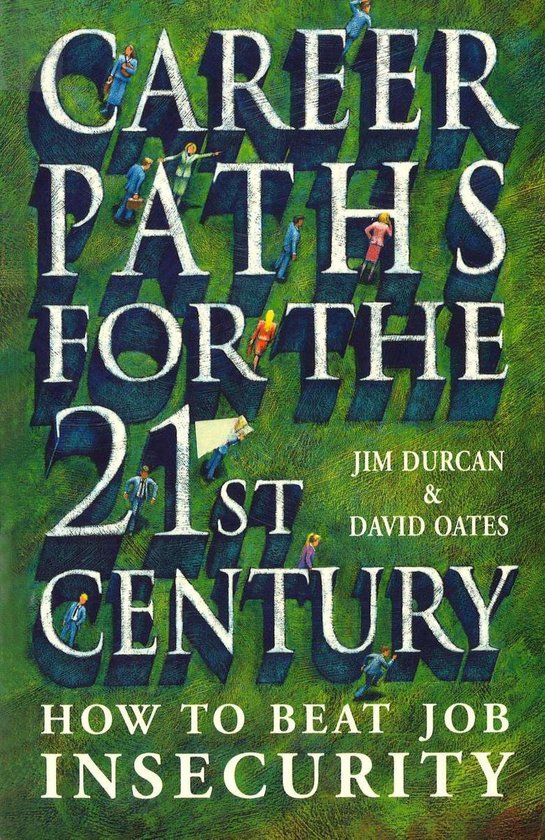 Career Paths For The 21st Century (ebook), Jim Durcan | 9781448107544 ...