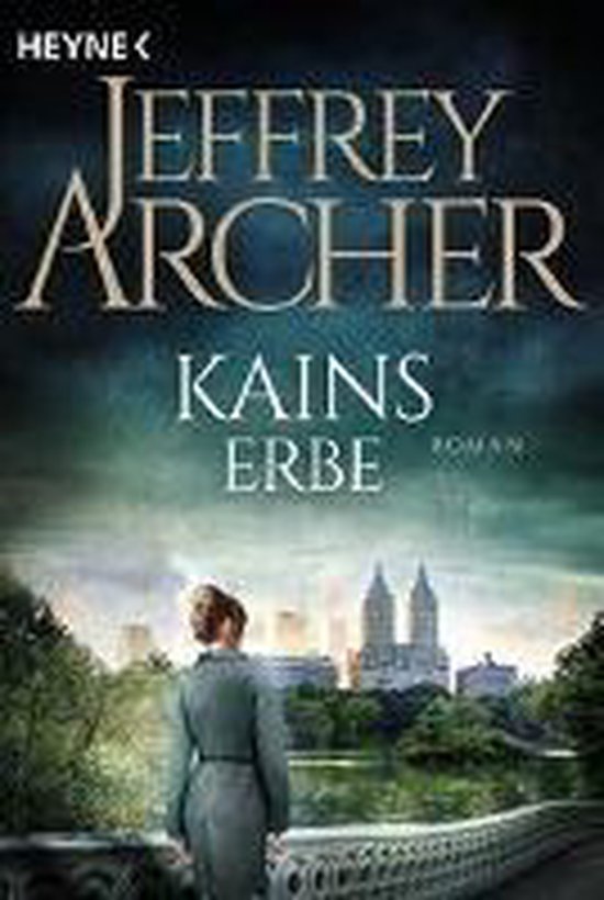 Kains Erbe, Jeffrey Archer | 9783453422056 | Boeken | bol.com