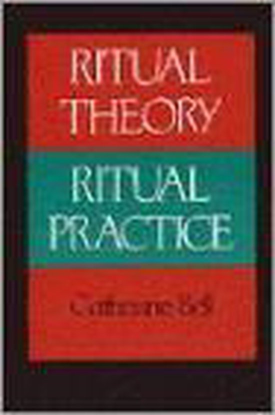 Ritual Theory, Ritual Practice | 9780195076134 | Catherine Bell ...
