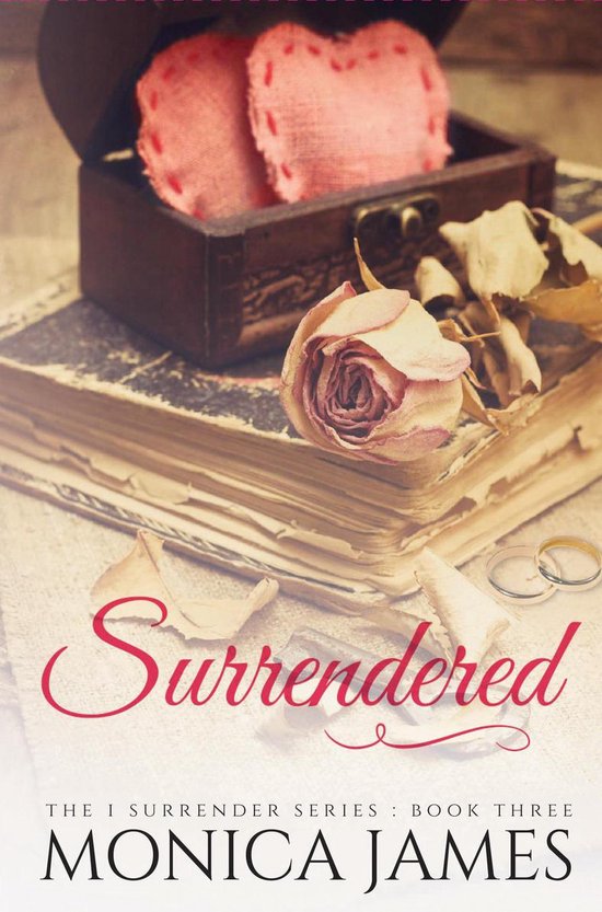 The I Surrender 3 - Surrendered (Book 3 in the I Surrender Series ...