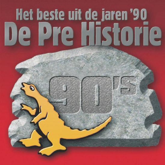 Het Beste Uit De Jaren '90 - De Pre Historie, Various | CD (album ...