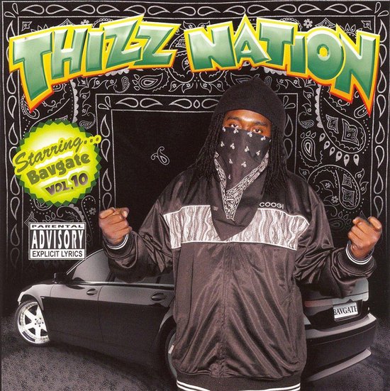 Thizz Nation, Vol. 10: Starring Bavgate, various artists | CD (album ...
