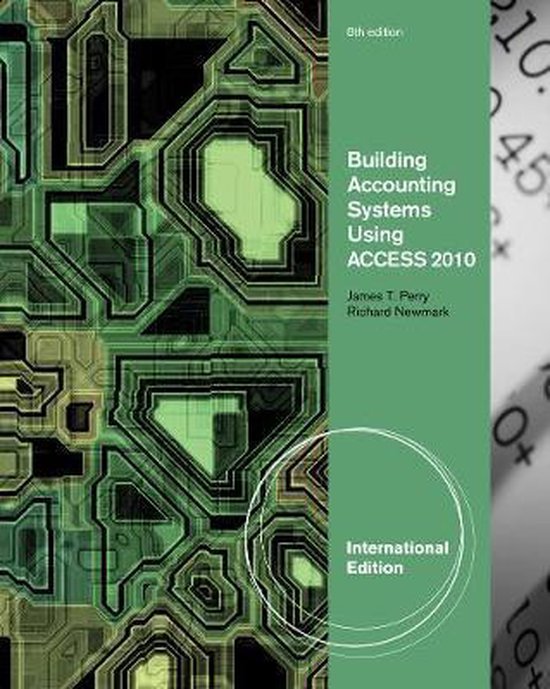 Building Accounting Systems Using Access 2010 | 9781111571283 | James Perry | Boeken | bol.com