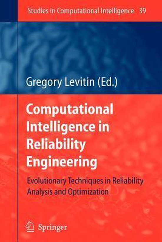 Computational Intelligence in Reliability Engineering | 9783642072185 ... Computational Intelligence in Reliability Engineering | 9783642072185 ...