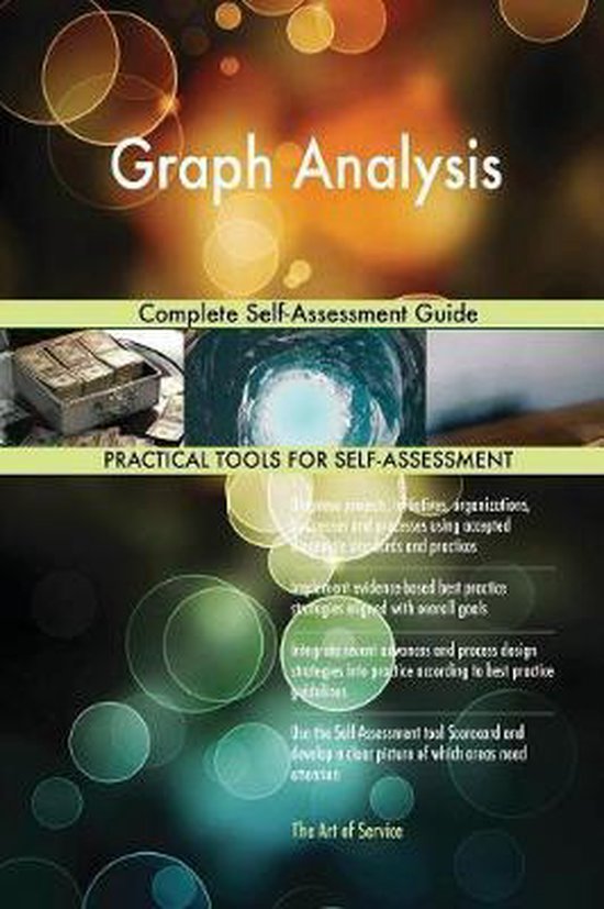 Graph Analysis Complete Self-Assessment Guide | 9780655199380 ...