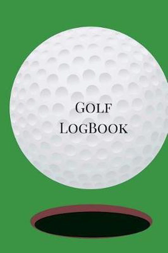 Golf Logbook, Golfers Book Publishing | 9781724652096 | Boeken | bol