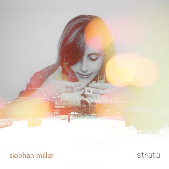 Strata, Siobhan Miller | LP (album) | Muziek | bol