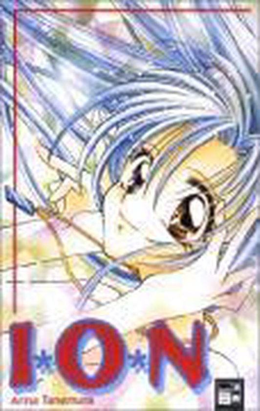 I.O.N, Arina Tanemura | 9783898857895 | Boeken | bol.com