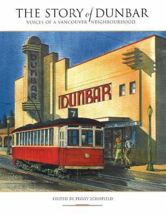 Story of Dunbar | 9781553800408 | Peggy Schofield | Boeken | bol.com