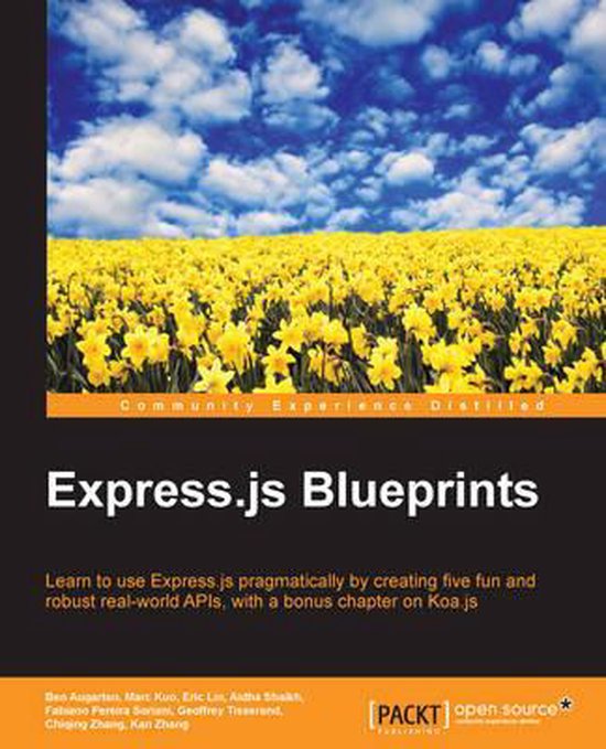 Express.js Blueprints, Ben Augarten | 9781783983025 | Boeken | bol.com