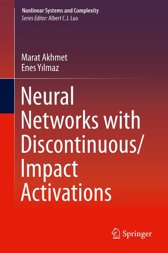 Nonlinear Systems and Complexity 9 - Neural Networks with Discontinuous/Impact... | bol.com