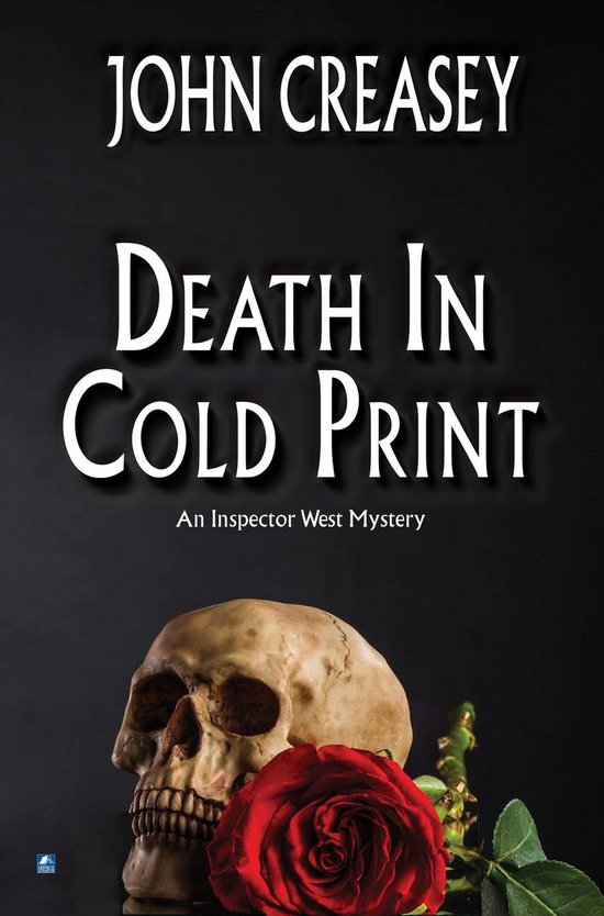 Inspector West 28 - Death in Cold Print (ebook), John Creasey ...