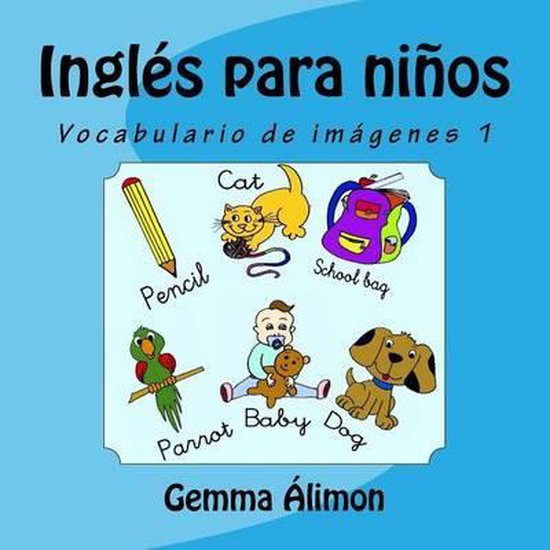 Ingl s Para Ni os, Gemma Alimon | 9781537507842 | Boeken | bol.com