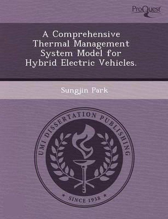 A Comprehensive Thermal Management System Model for Hybrid Electric ...