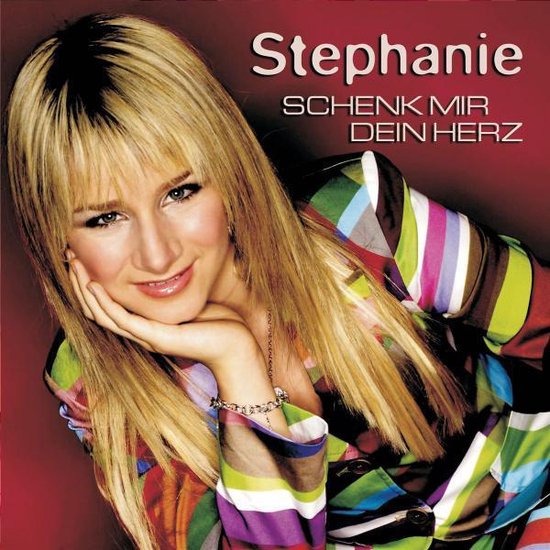 Schenk Mir Dein Herz, Stephanie | CD (album) | Muziek | bol
