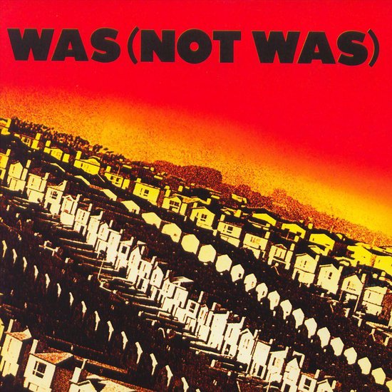Was (Not Was), Was (Not Was) | CD (album) | Muziek | bol