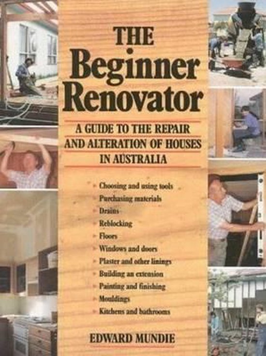 Beginner Renovator, Edward Mundie | 9780947062118 | Boeken | bol.com