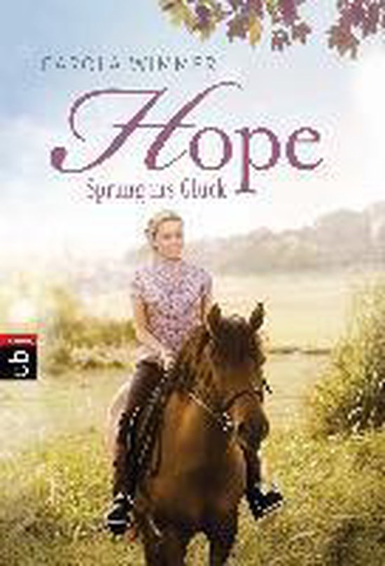 Hope - Sprung ins Glück, Carola Wimmer | 9783570226285 | Boeken | bol