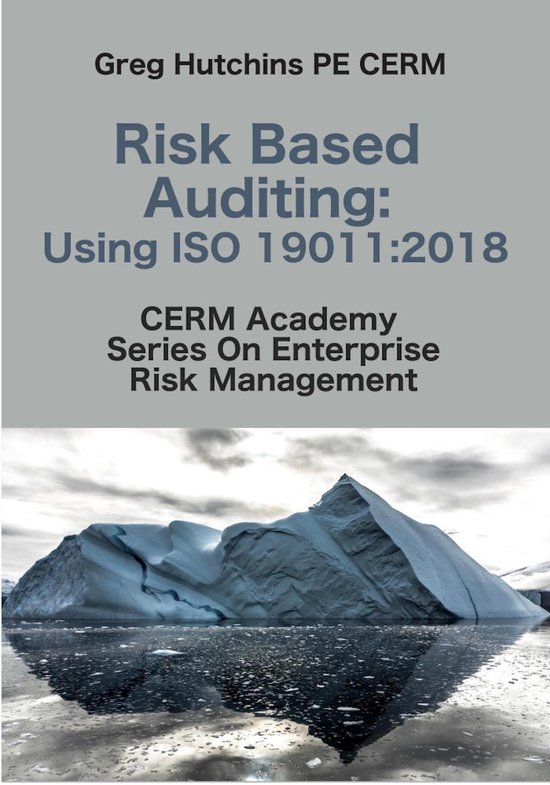 CERM Academy Series on Enterprise Risk Management - Risk Based Auditing ...