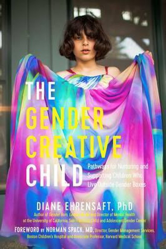 Gender Creative Child, Diane Ehrensaft | 9781615193066 | Boeken | bol.com