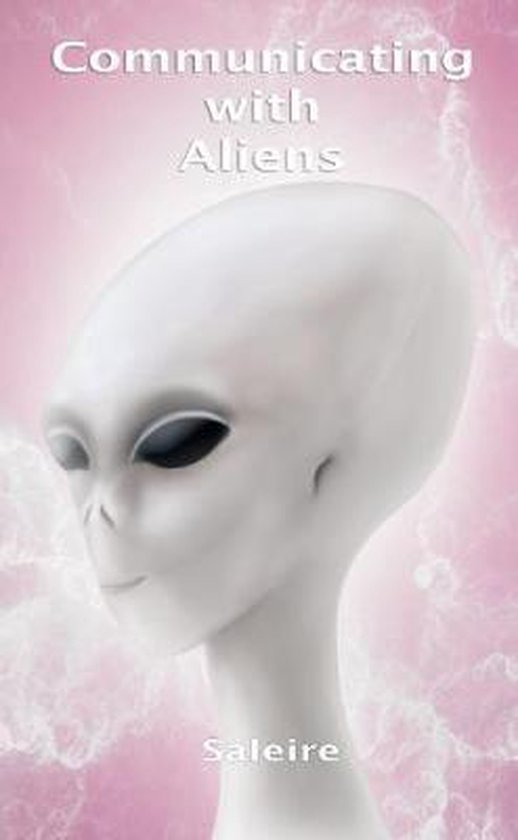 Communicating with Aliens, Saleire | 9781326045029 | Boeken | bol.com