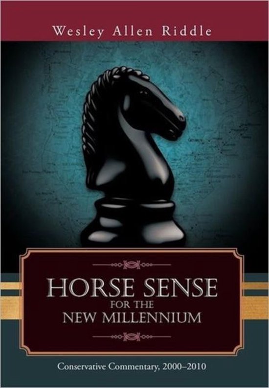 Horse Sense for the New Millennium | 9781462043408 | Wesley Allen ...