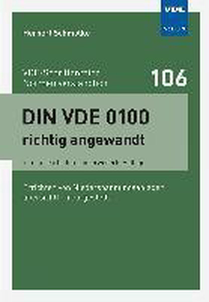 DIN VDE 0100 richtig angewandt, Herbert Schmolke | 9783800741946 ...