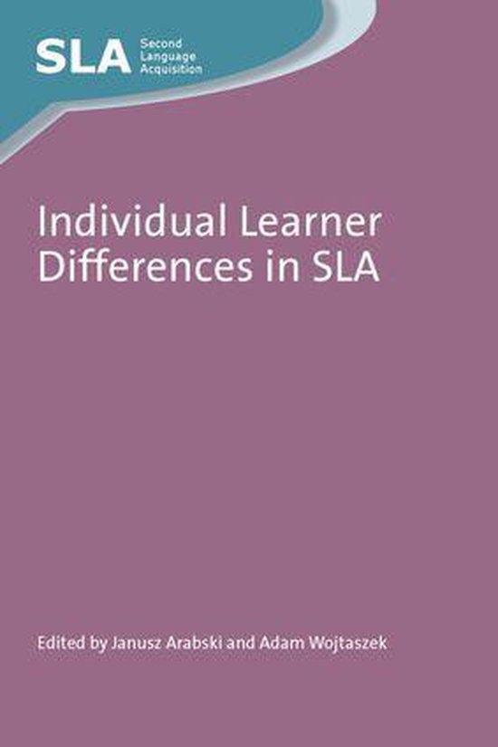 Second Language Acquisition 59 - Individual Learner Differences in SLA (ebook),... | bol.com