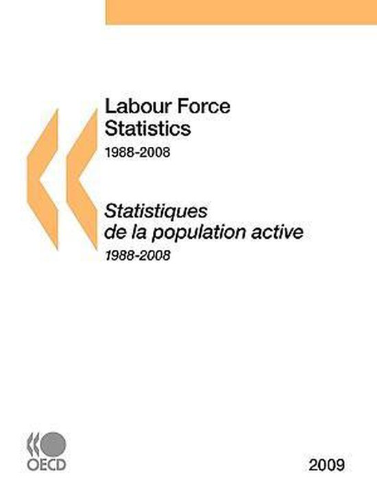 Labour Force Statistics 2009 | 9789264079311 | Oecd Publishing | Boeken ...
