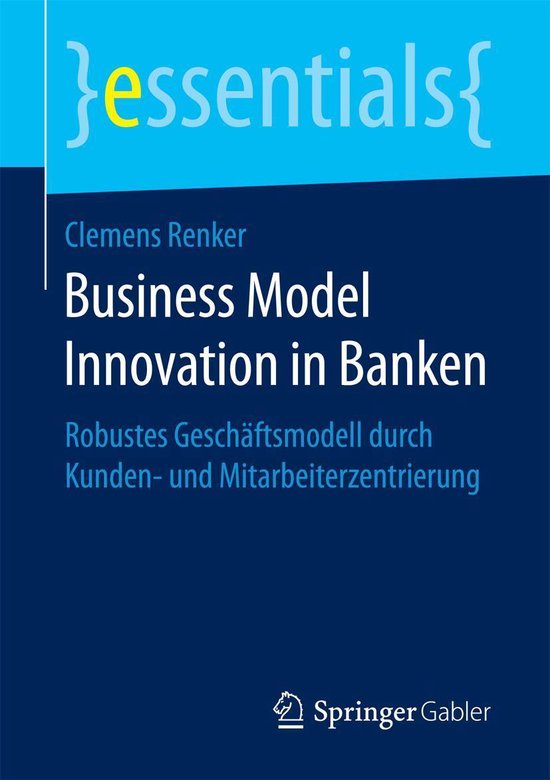 essentials - Business Model Innovation in Banken (ebook), Clemens ...