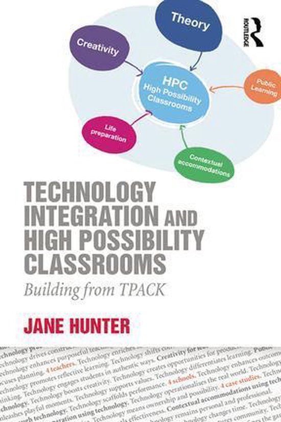 Technology Integration and High Possibility Classrooms (ebook), Jane ...
