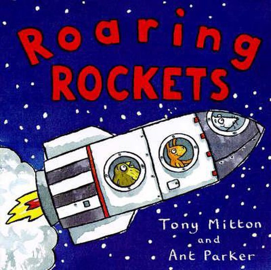 Roaring Rockets, Tony Mitton | 9780753403518 | Boeken | bol