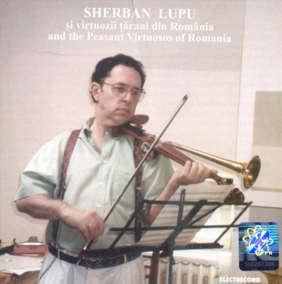 Sherban Lupu and the Peasant Virtuosos of Romania, Sherban Lupu | CD ...
