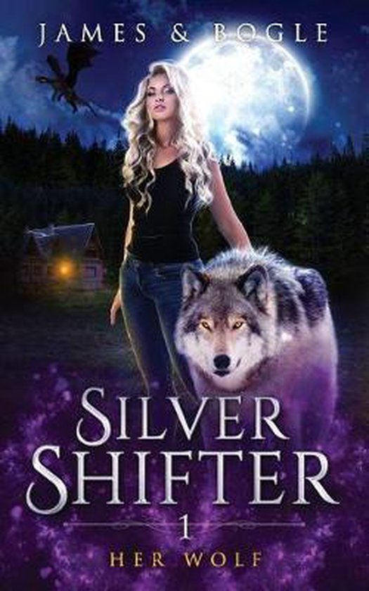 Silver Shifter- Her Wolf, Alexa B James | 9781796302417 | Boeken | bol