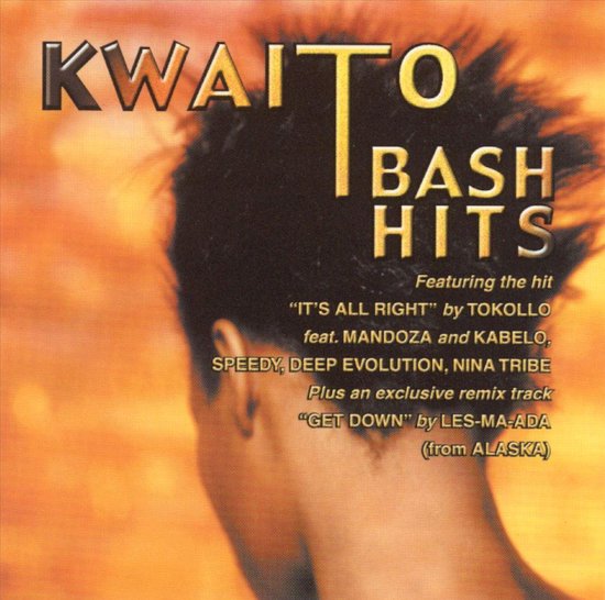 Kwaito Bash Hits, various artists | CD (album) | Muziek | bol