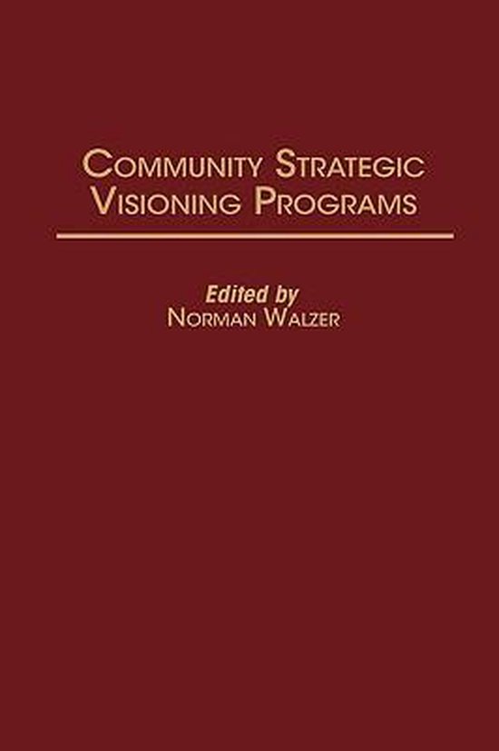 Community Strategic Visioning Programs, Norman Walzer | 9780275955045 ...