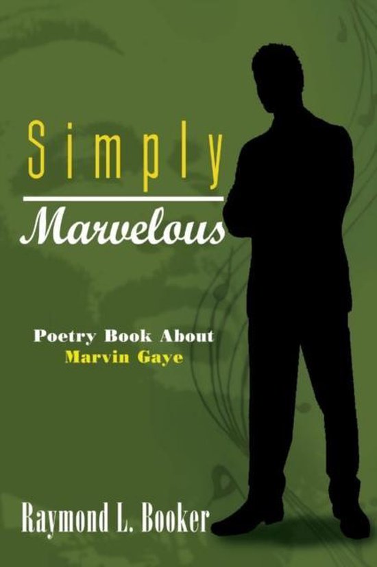 Simply Marvelous, Raymond L Booker | 9781479783410 | Boeken | bol.com