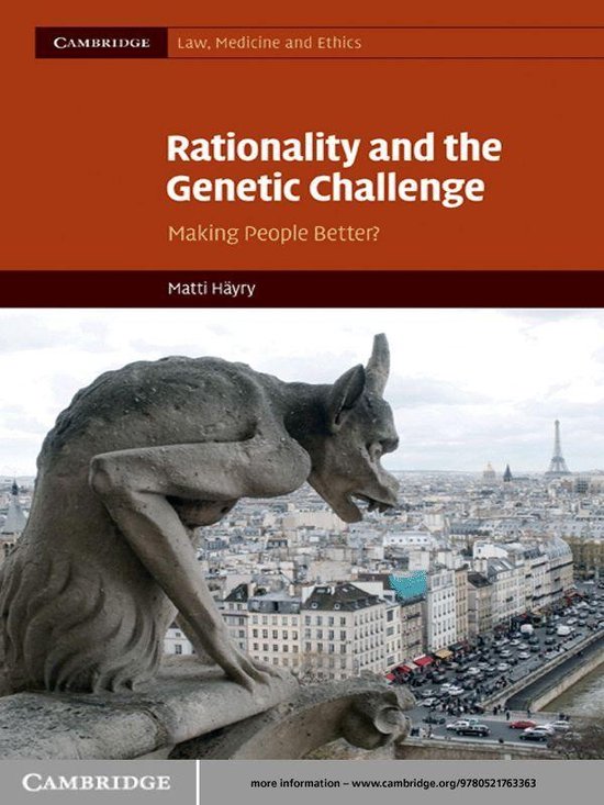 Cambridge Law, Medicine and Ethics 11 - Rationality and the Genetic ...