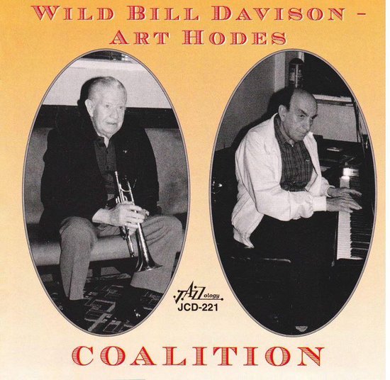 Wild Bill Davison & Art Hodes - Coalition (CD), Wild Bill Davison & Art ...