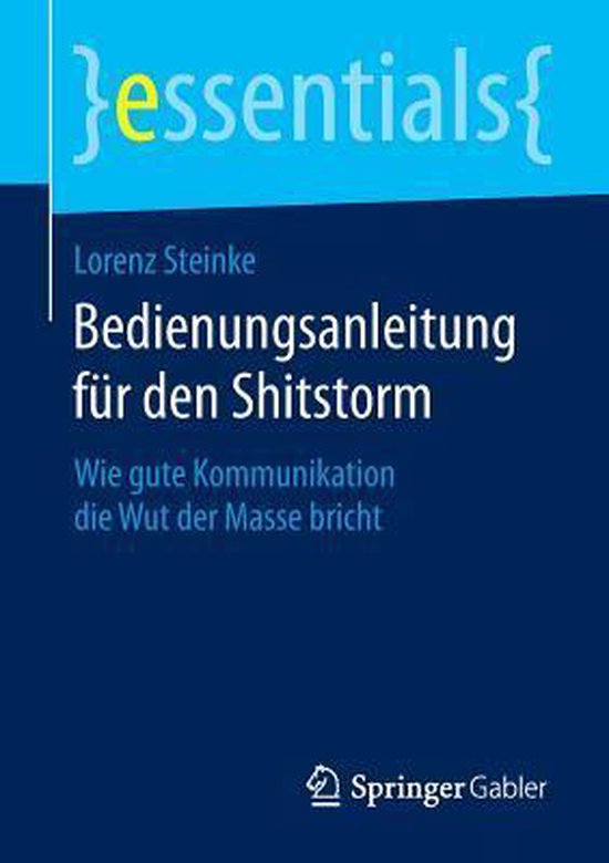 Bedienungsanleitung fuer den Shitstorm | 9783658055875 | Lorenz Steinke | Boeken | bol