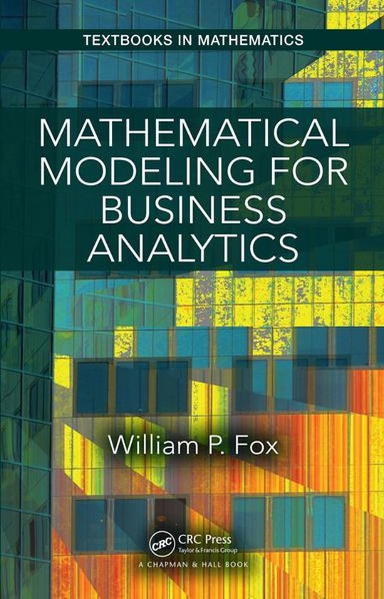 Textbooks in Mathematics - Mathematical Modeling for Business Analytics (ebook),... | bol