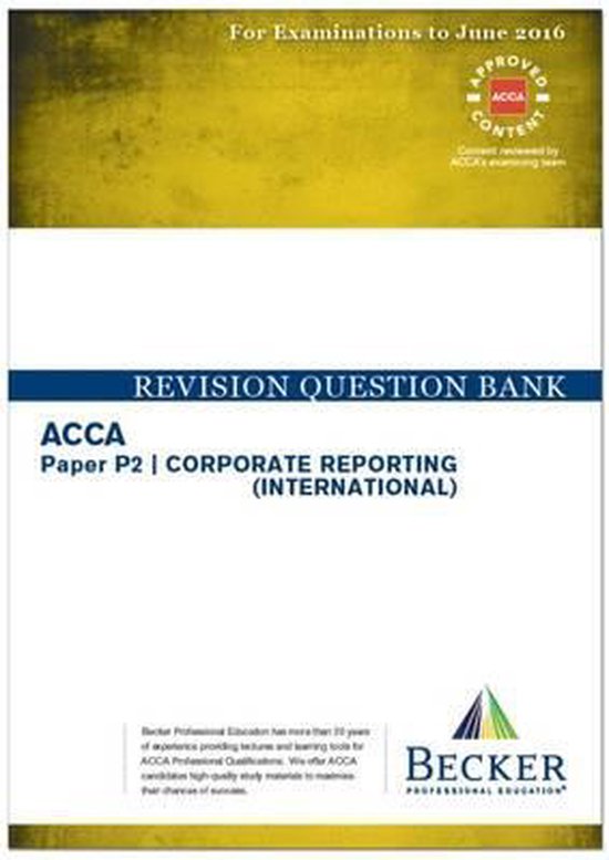 ACCA - P2 Corporate Reporting (International) (for Exams Up to June ...