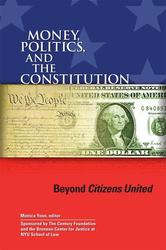 Money, Politics, and the Constitution (ebook) | 9780870785283 | Boeken ...