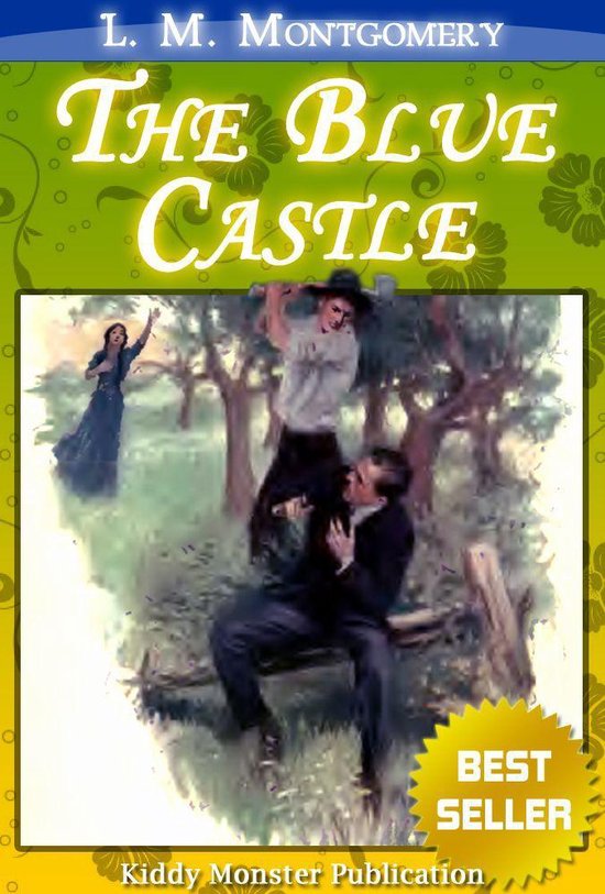 Miscellaneous - Kiddy Monster Publication - The Blue Castle By L. M ...