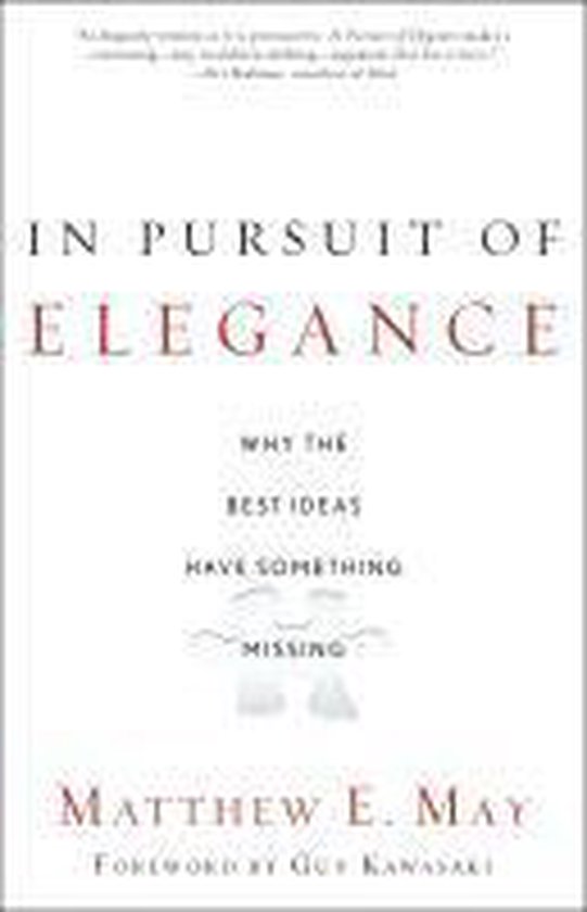 In Pursuit of Elegance, Matthew E. May | 9780385526500 | Boeken | bol.com