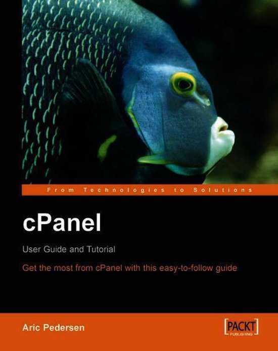 Cpanel User Guide And Tutorial Ebook Aric Pedersen 9781904811220