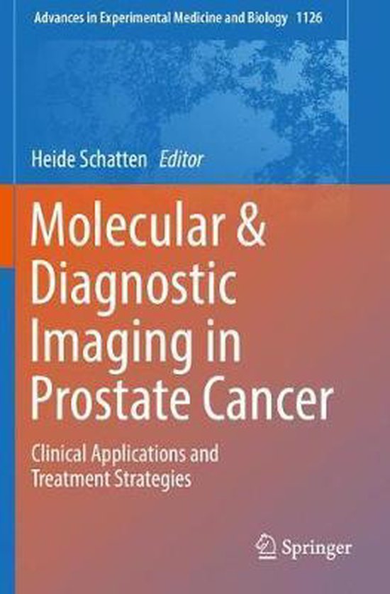 Molecular & Diagnostic Imaging in Prostate Cancer | 9783030075866 ...